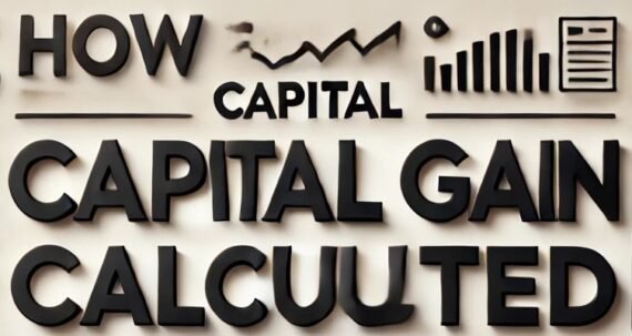How is capital gain calculated the complete under Section 48, and what ...